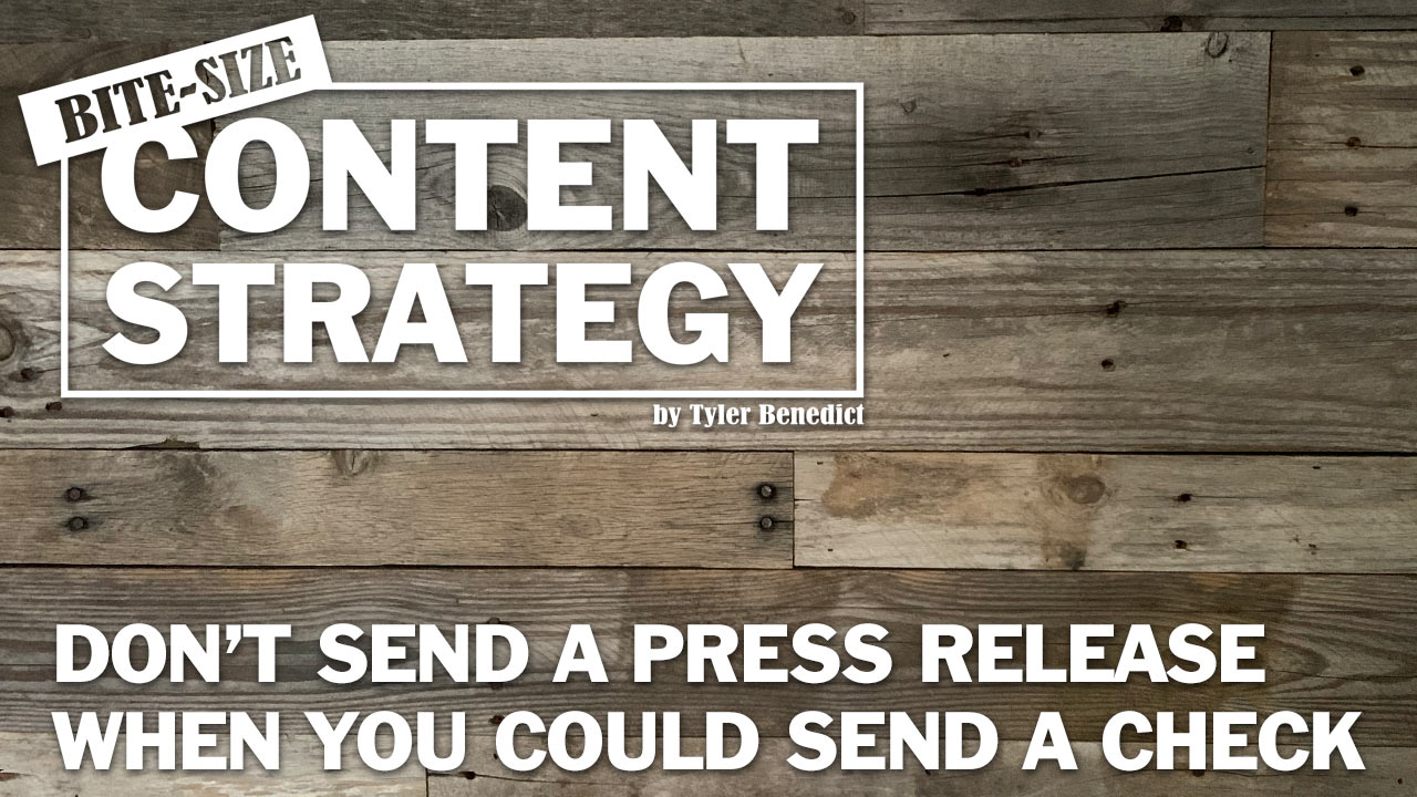 Don’t send a Press Release, send a check - The Build Cycle